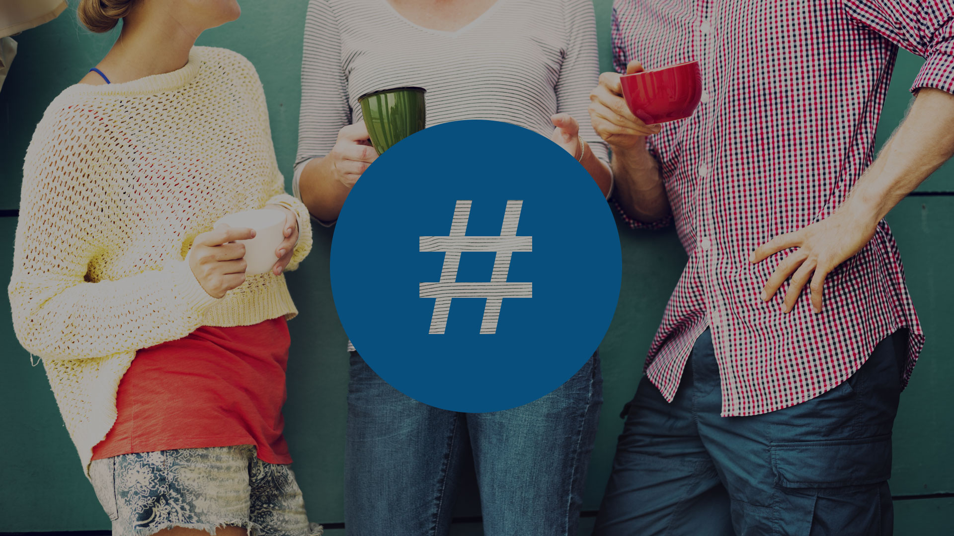 Dental Social Media - #Hashtags Should Make You Smile